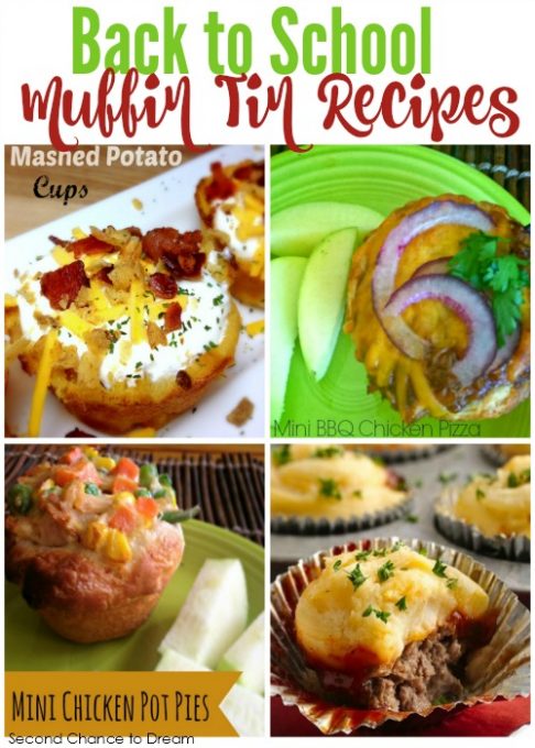 Second Chance To Dream - Back to School Muffin Tin Recipes